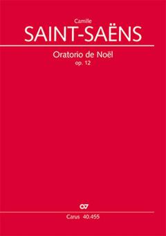 Oratorio de Noel op. 12 (Camille Saint-Saëns) » Partitions pour ...