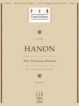 Hanon: The Virtuoso Pianist, Part I - Preparatory Exercises de Charles ...
