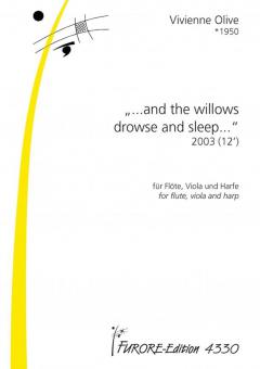 and the willows drowse and sleep...' de Vivienne Olive » Partitions ...