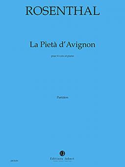 La Piéta d'Avignon de Manuel Rosenthal » Partitions pour chant (partition)