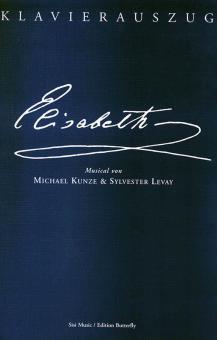 Elisabeth - Das Musical de Michael Kunze » Piano, Chant et Guitare