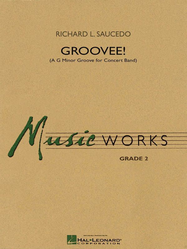 Groovee! de Richard L. Saucedo (Download) » partitions-musicales.net ...