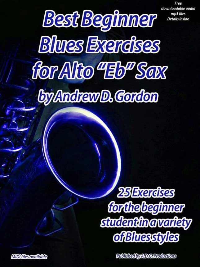 Best Beginner Blues Exercises for Alto Sax de Andrew D. Gordon ...