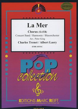 La Mer (Charles Trenet) » Partitions pour orchestre d'harmonie - EMR10331C