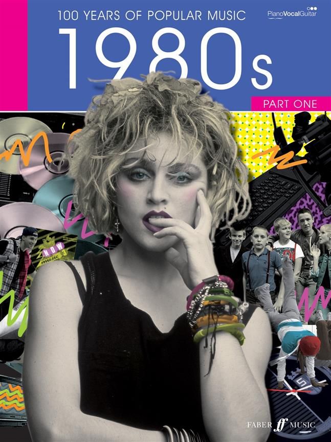 100 Years of Popular Music: The 80s Vol. 1 de Ian Waugh » Piano, Chant ...