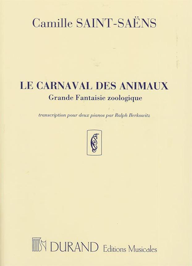 Carnaval Animaux 2 Pianos de Camille Saint-Saëns » partitions-musicales.net