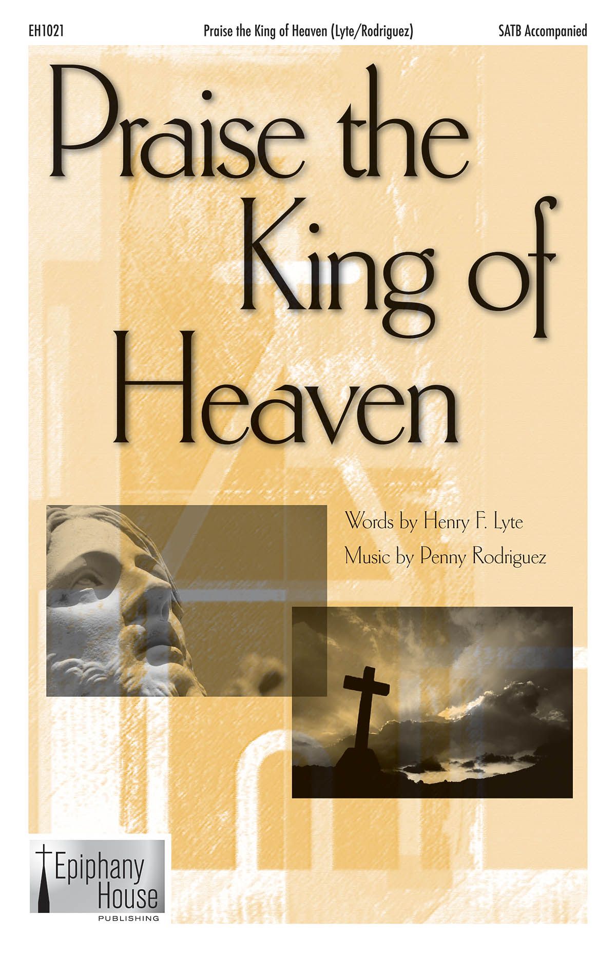 Praise The King Of Heaven (Penny Rodriguez) » Partitions pour chœur mixte