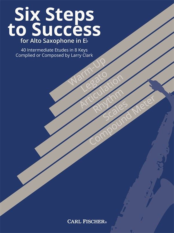 Six Steps to Succes - Alto Sax de Larry Clark » Partitions pour saxophone